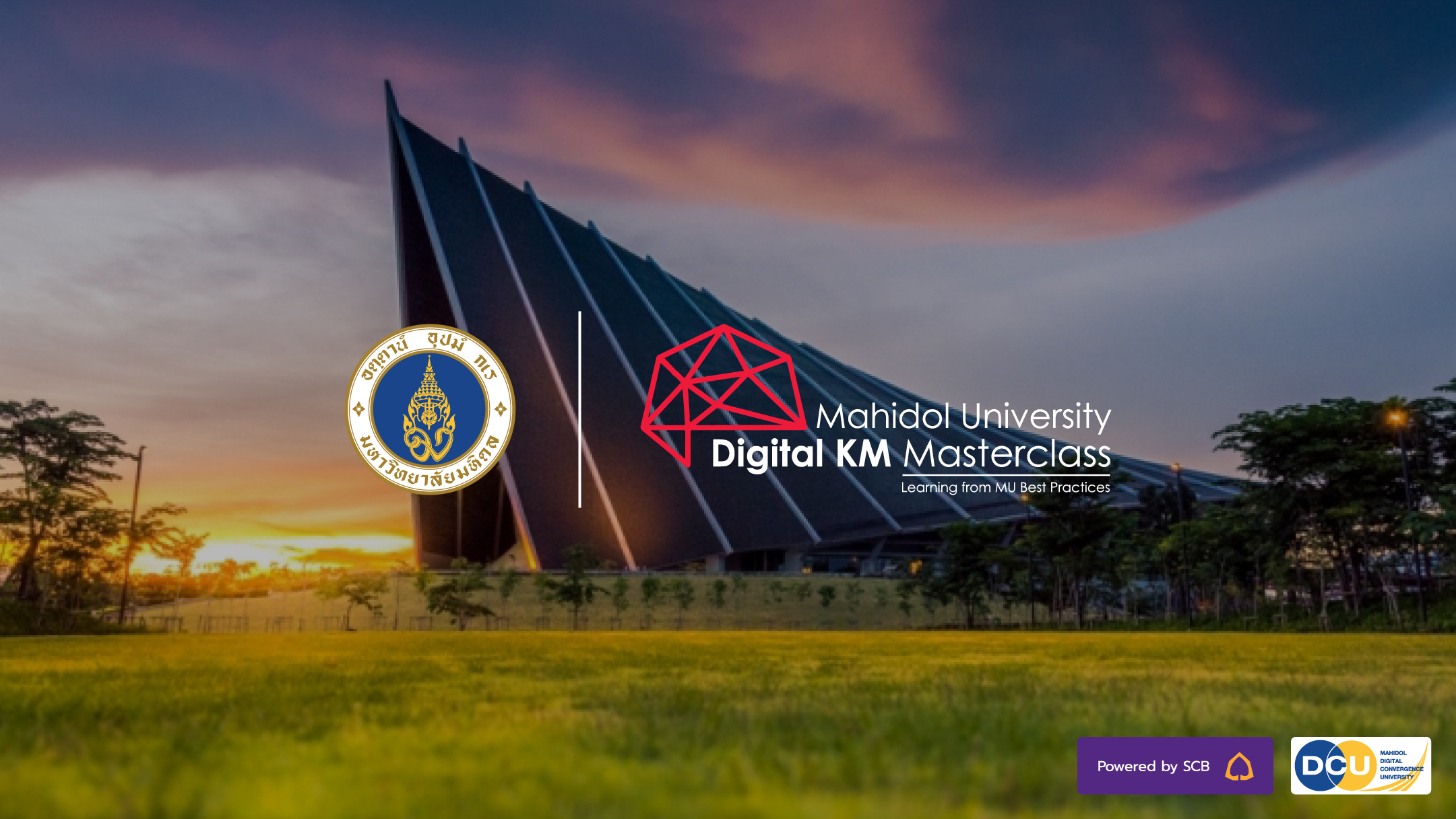 Mahidol University Digital KM Masterclass